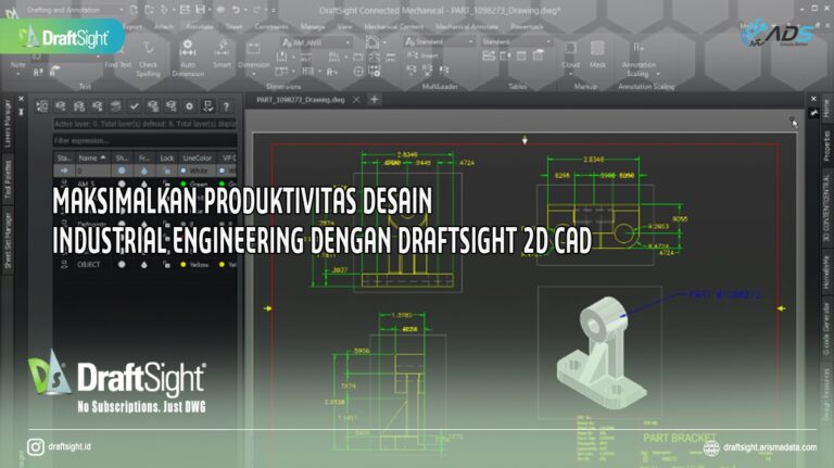 Meningkatkan Efisiensi Desain Manufaktur dengan Menggunakan 2D CAD DraftSight